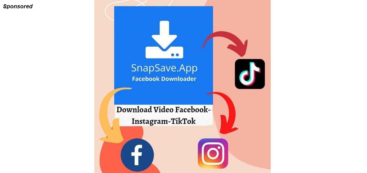 Sponsored content | Snapsave shares the 3 Best Websites to Download ...